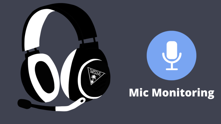 What is Mic Monitoring on Turtle Beach Headset | Decortweaks