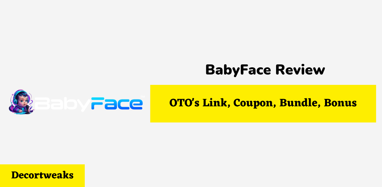 BabyFace Review 2026 - Coupon, Bundle Deal, Bonus
