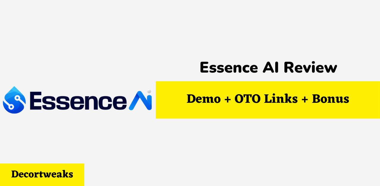 Essence AI Review 2025 - Big Coupon, Bonus, Demo