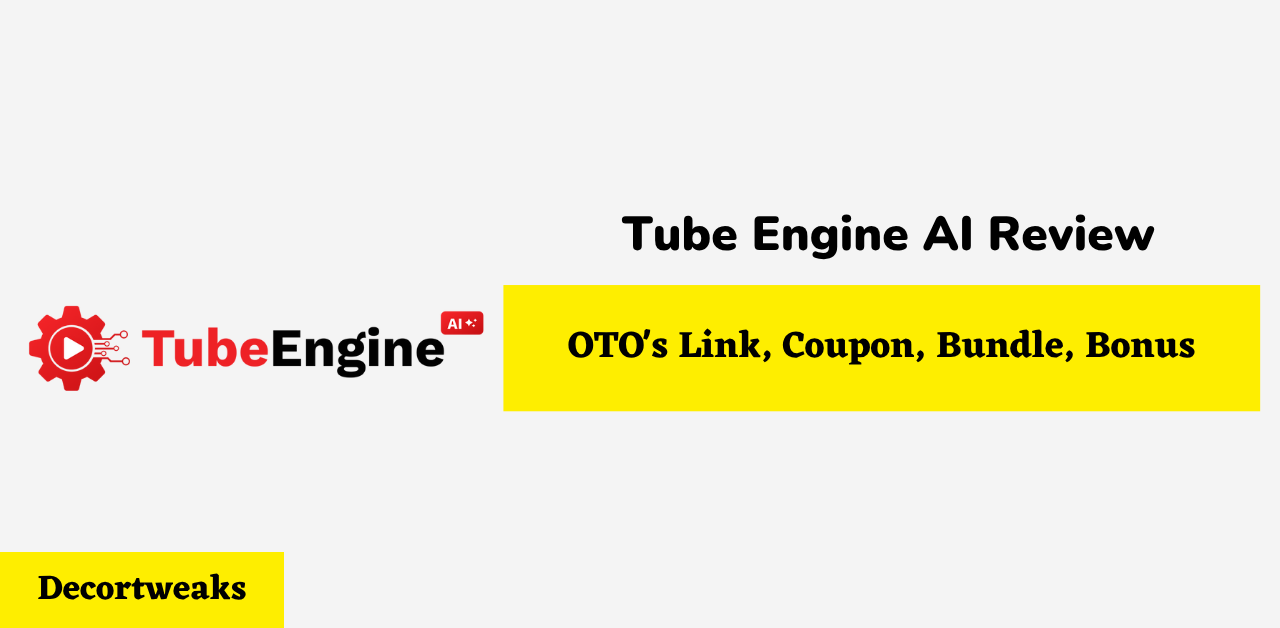 Tube Engine AI Review 2025 - Coupon, Bundle Deal, Bonus